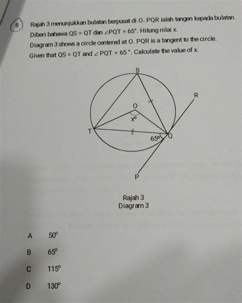 Solved: 8 Rajah 3 menunjukkan bulatan berpusat di O. PQR ialah tangen ...