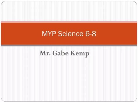 Ppt Myp Science 6 8 Powerpoint Presentation Free Download Id5866010