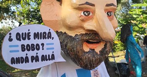 Messi Y Su Frase De Qué Mirás Bobo Es El Muñeco De Año Viejo