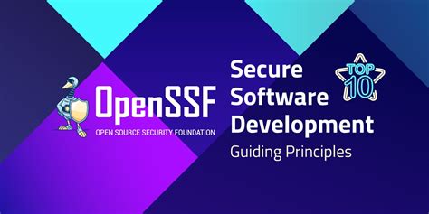 openssf releases top 10 secure software development guiding principles