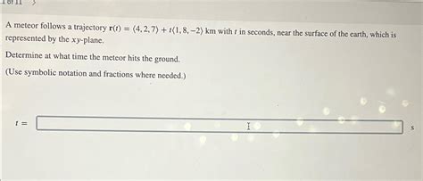 Solved A Meteor Follows A Trajectory