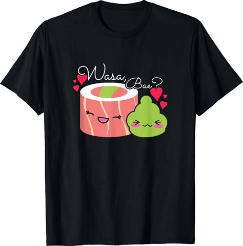 Wasa Bae Sushi And Wasabi T Shirt Walmart
