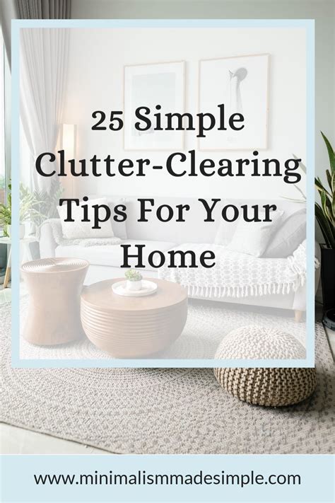 Simple Clutter Clearing Tips For Your Home Artofit