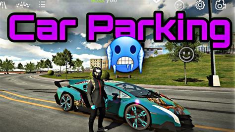Car Parking Ultra Graphips Youtube