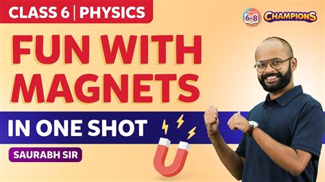Fun With Magnets Class 6 Science in One Shot (Chapter 13) | BYJU'S - Class 6 - YouTube