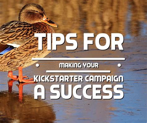 Tips For Making Your Kickstarter Campaign A Success Paradux Media