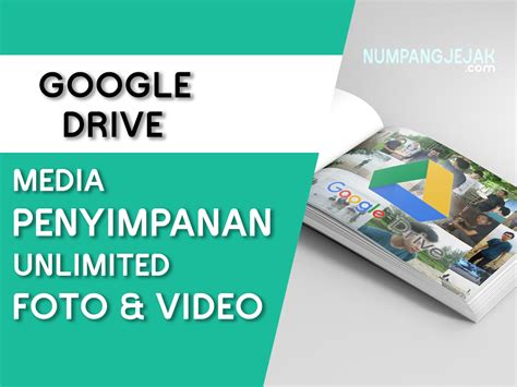 Mengatur Google Drive Sebagai Media Penyimpanan Unlimited Gratis Untuk
