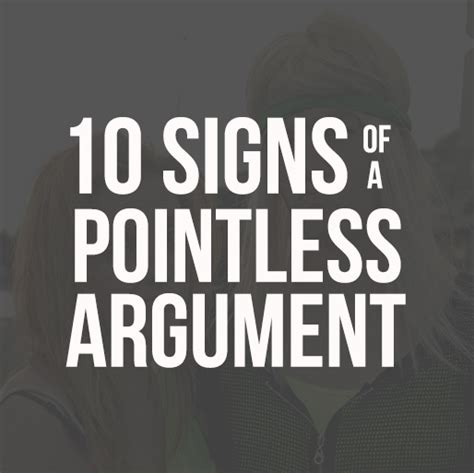10 signs of a pointless argument nitty gritty love