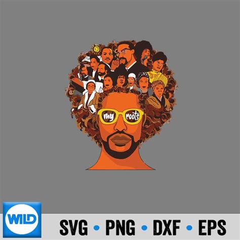 Black History Month Svg I Love My Roots Back Powerful Black History