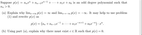 Solved Suppose P X Anxn An 1xn 1 Cdots A1x A0 ﻿is An Odd