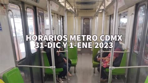 A qué hora abre y cierra el metro de la CDMX este 31 de diciembre y 1