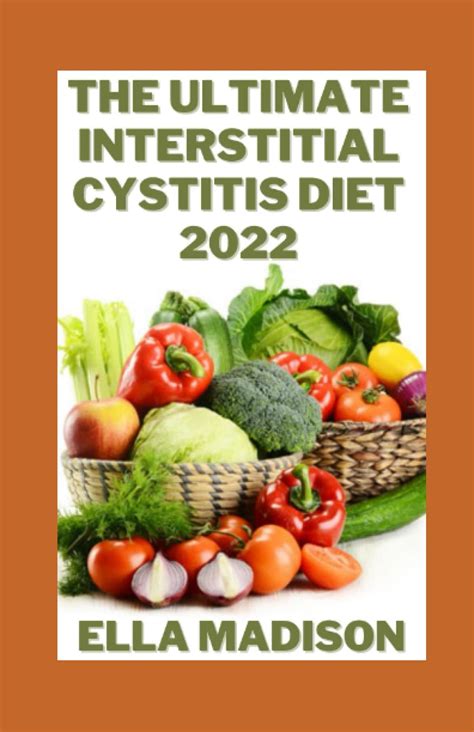 The Ultimate Interstitial Cystitis Diet 2022 60 Breakfast Lunch Dinner