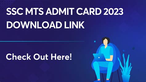 Ssc Mts Admit Card 2023 Download Link Important Information
