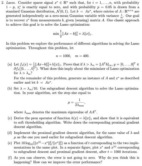 Solved 2 Lasso Consider Sparse Signal X∗∈rn Such That For