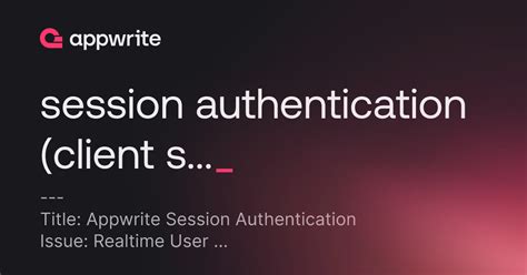 Session Authentication Client Side Setsession Doesnt Work For Realtime Threads Appwrite