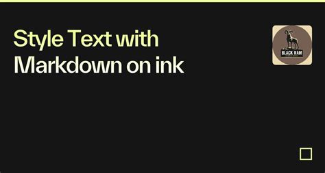 Style Text With Markdown On Ink Codesandbox