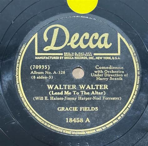 10 78 Rpm Vintage Record Gracie Fields Walter Walter That Lovely