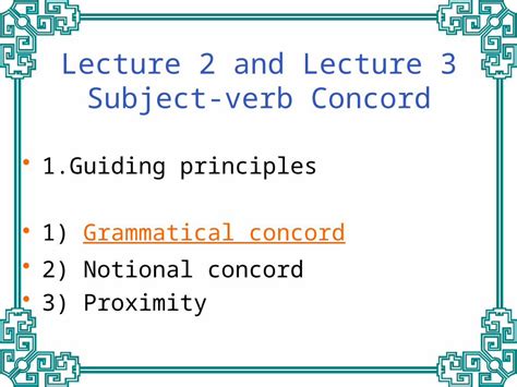 Ppt Lecture 2 And Lecture 3 Subject Verb Concord 1guiding Principles