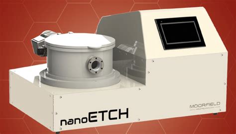 Nanoetch等离子体刻蚀机参数价格 仪器信息网