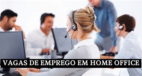 Mais De 200 Vagas De Emprego Para Trabalhar Em Casa Na área De