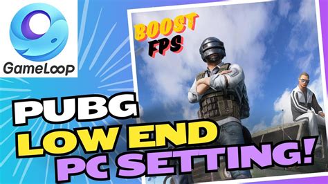 Gameloop Lag Fix Setting For Low End Pc 2024 Pubg Mobile Boost Fps