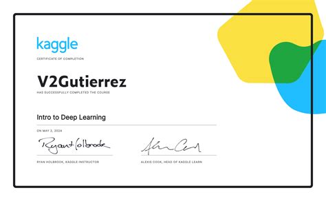 V Gutierrez Completed The Intro To Deep Learning Course On Kaggle