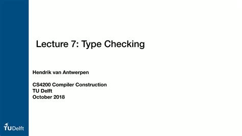 Compiler Construction Lecture 7 Type Checking PPT