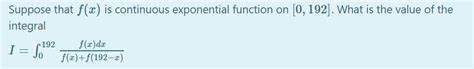 solved suppose that f x is continuous exponential function