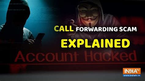 Government Issues Advisory On Call Forwarding Scam Read Details India TV