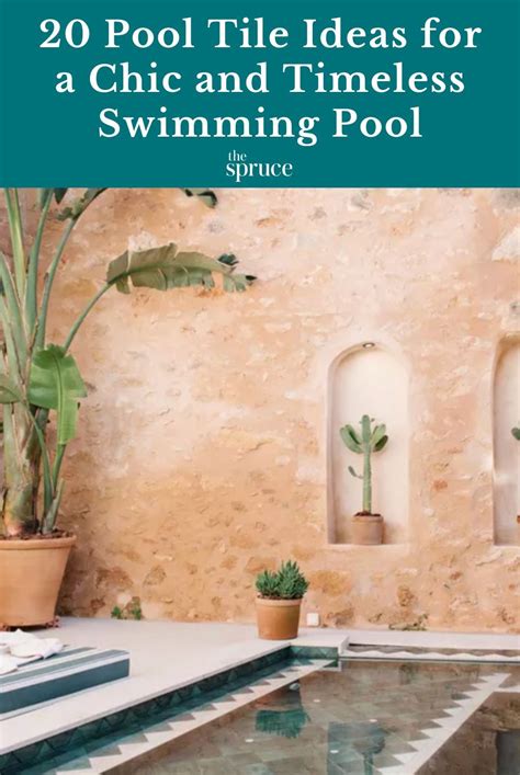 20 Pool Tile Ideas For A Chic Swimming Hole In 2024 Pool Tile Pool