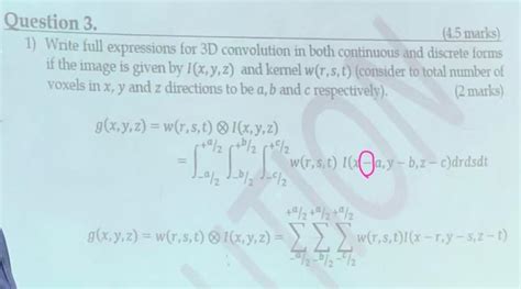 Solved Write Full Expressions For 3d Convolution In Both