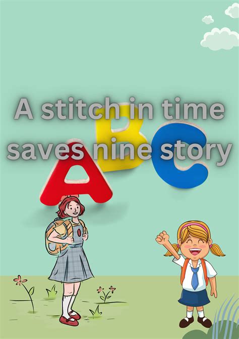 A Stitch In Time Saves Nine Story