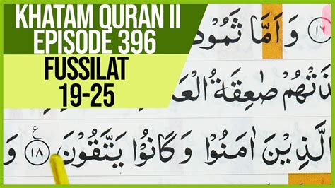Khatam Quran Ii Surah Fussilat Ayat 19 25 Tartil Belajar Mengaji Pelan