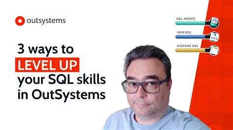 3 Ways To Level Up Your Sql Skills In Outsystems Youtube