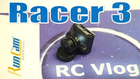 Runcam Racer 3 Mini Fpv Camera Youtube