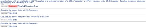 solved an ac voltage with an amplitude of 111 v is applied