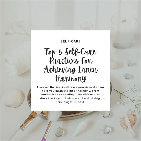 Top 5 Self Care Practices For Achieving Inner Harmony Riyah Speaks