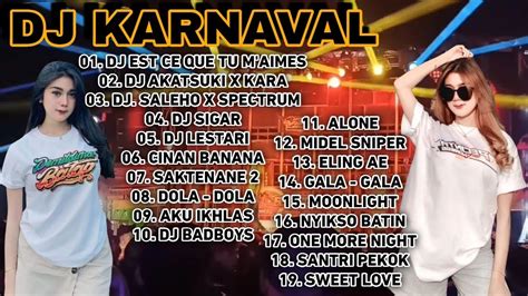 Dj Karnaval Full Album Youtube