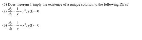 Solved Does Theorem 1 ﻿imply The Existence Of A Unique
