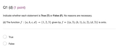 Solved Q1 D 1 Point Indicate Whether Each Statement Is Chegg Com