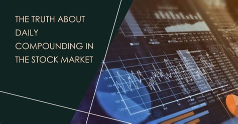 Do Stocks Compound Daily Here Is The Truth Finbrain Ai And Data