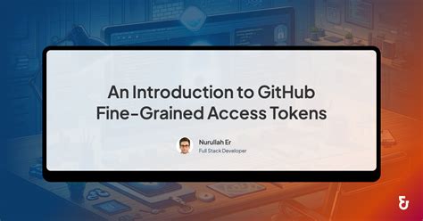 An Introduction To Github Fine Grained Access Tokens Epigra