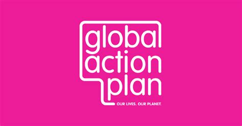 Global Action Plan Our Lives Our Planet