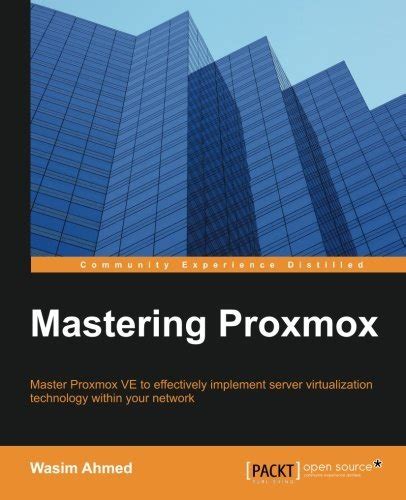 Mastering Proxmox By Wasim Ahmed Goodreads
