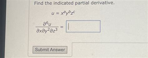 Solved Find The Indicated Partial