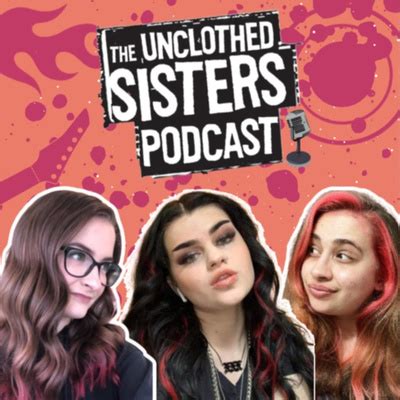 The Unclothed Sisters Podcast A Naked Brothers Band Podcast A