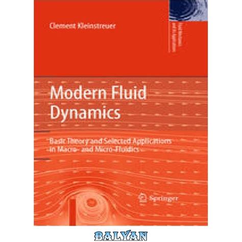 خرید و قیمت دانلود کتاب Modern Fluid Dynamics Basic Theory and