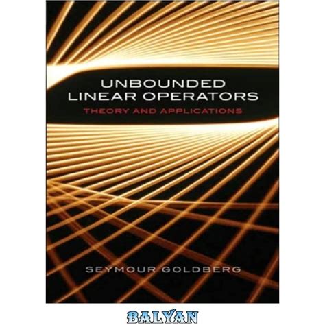 خرید و قیمت دانلود کتاب Unbounded Linear Operators Theory And