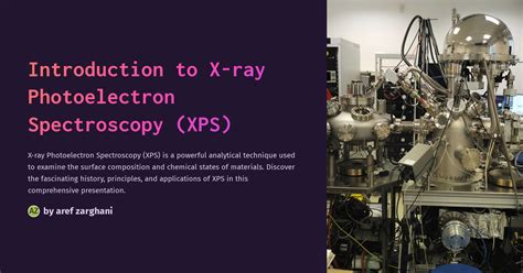 Introduction To X Ray Photoelectron Spectroscopy Xps