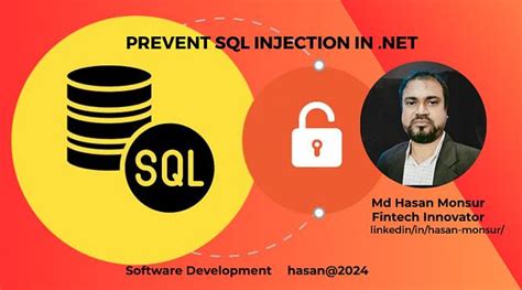 Md Hasan Monsur On Linkedin Prevent Sql Injection Leverage